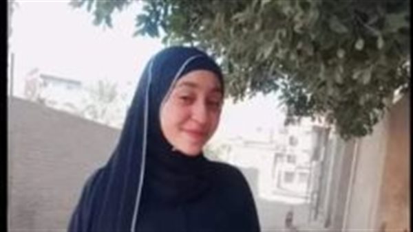 العثور على جثة فتاة قرية الحلوات مدفونة وأسرتها تطالب بالقصاص